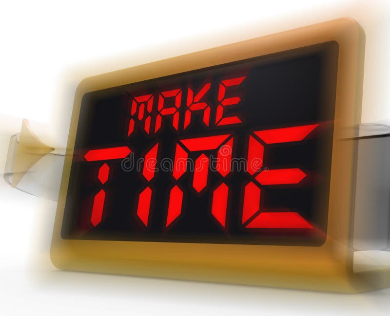 Make Time Digital Clock Means Fit in What Matters Stock Illustration ...