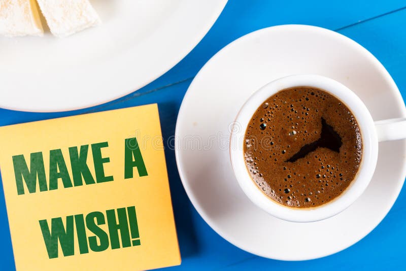 Make a Wish Text Concept with Cup of Coffee on the Table Stock Photo ...