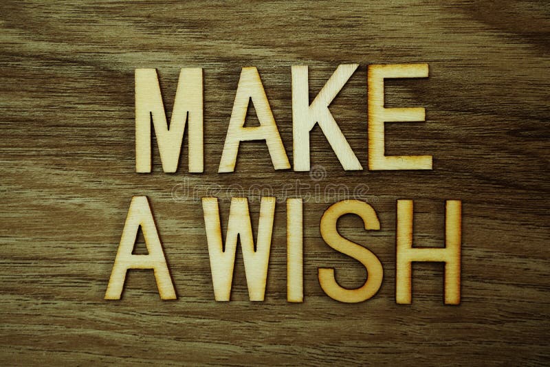 Make a Wish Text Message on Wooden Background Stock Photo - Image of ...