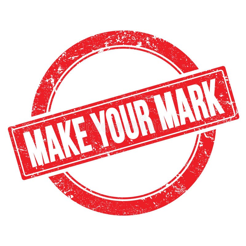 Make Your Mark Stock Illustrations – 266 Make Your Mark Stock ...