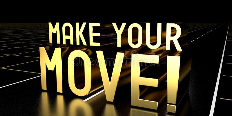 Make Your Move Concept, Road - 3D Rendering Stock Illustration ...