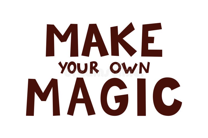 Own Your Magic Stock Illustrations – 1,308 Own Your Magic Stock ...