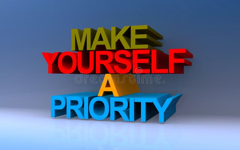 Make Yourself Priority Stock Illustrations – 109 Make Yourself Priority ...