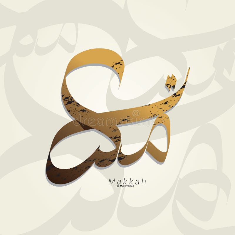Makkah Written in Arabic Calligraphy. Vector Design Stock Vector ...