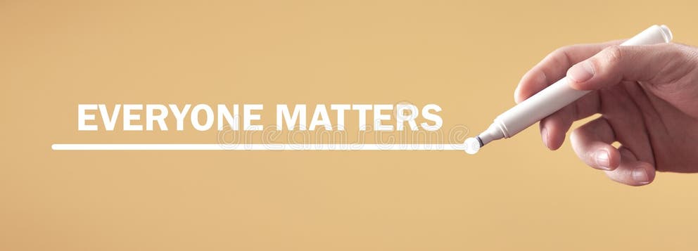 Male Hand Writes Everyone Matters Text in Screen Stock Image - Image of ...