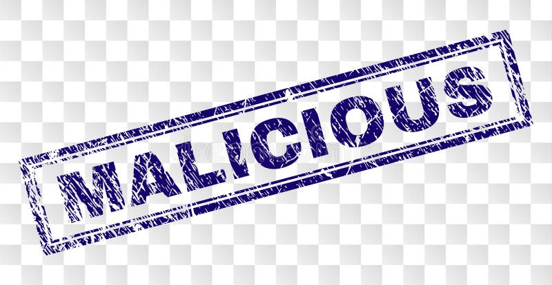 Scratched MALICIOUS Rectangle Stamp Stock Vector - Illustration of ...