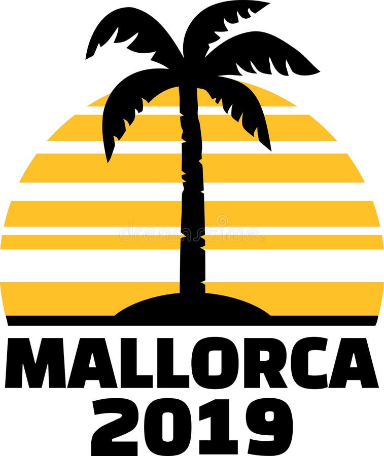 Mallorca 2019 Palm Sun German Stock Vector - Illustration of mallorca ...