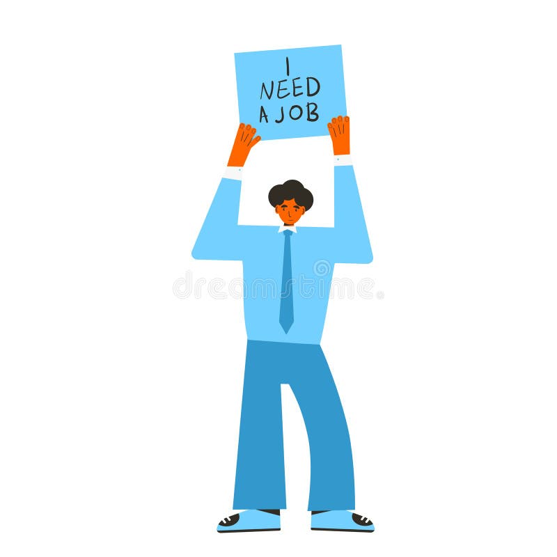 Man with Banner I Need a Job. Fired Manager Standing Isolated on White ...