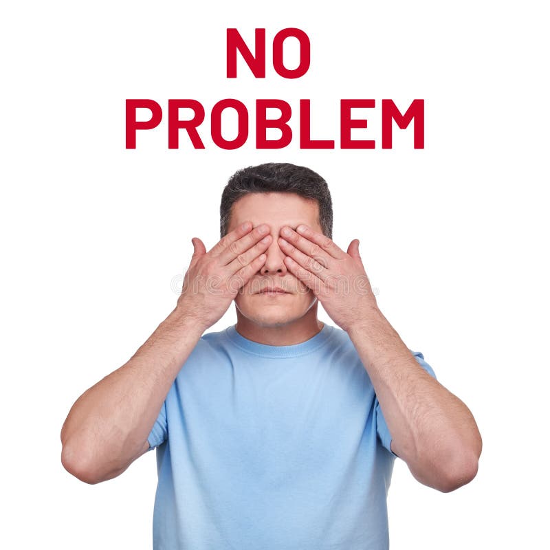 Man in Blue T-shirt Covering His Eyes Two Hands and Text No Problem ...