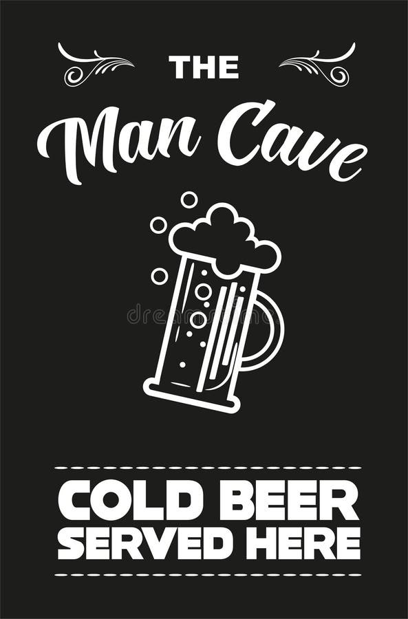 The Man Cave Cold Beer Served Here Vector Illustration Stock Vector ...