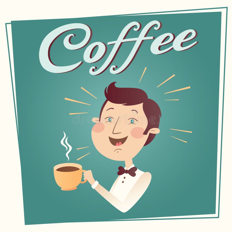 Man with Coffee Vector Poster Stock Vector - Illustration of drink ...