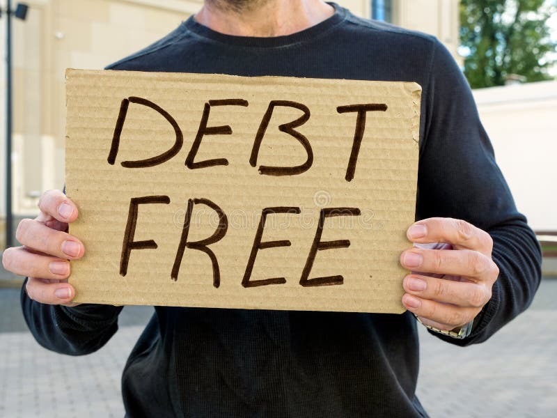 A Man Holding a Poster Debt Free. Stock Photo - Image of consolidation ...