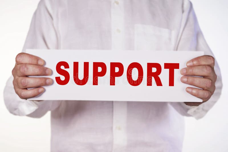 Man Holding a Sign with the Words Support Stock Photo - Image of help ...