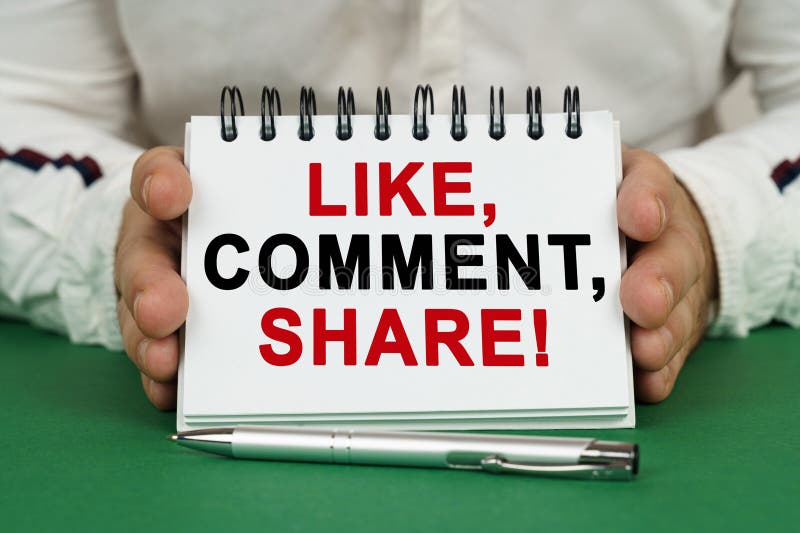 A Man Holds a Notepad in His Hands with the Inscription - Like, Comment ...