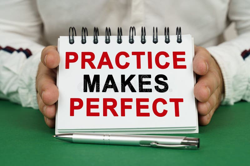 Practice Makes Perfect is Shown Using the Text Stock Photo - Image of ...