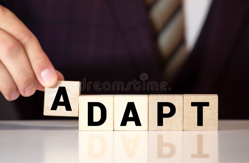 Man Made Word ADAPT with Wood Blocks Stock Photo - Image of adaptive ...