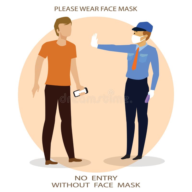 A Man without Mask Concept. Please Wear Face Mask, No Entry without ...
