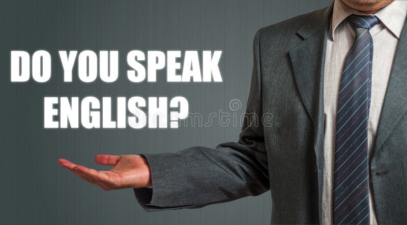 Man Presenting Question Do You Speak English? Stock Photo - Image of ...