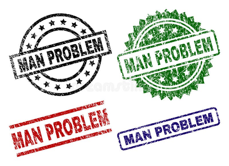Damaged Textured MAN PROBLEM Seal Stamps Stock Vector - Illustration of ...