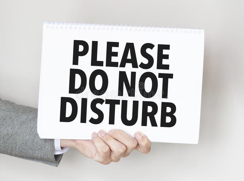 Man S Hand Holding Paper Sheet with Please Do Not Disturb Words Stock ...