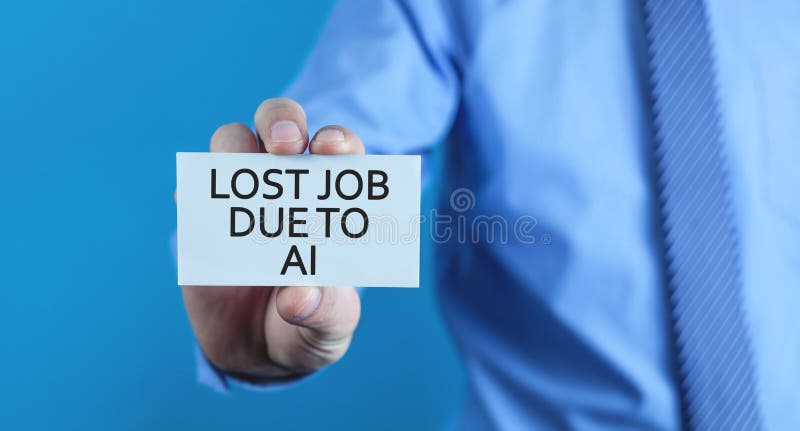 Man Showing Message Lost Job Due To Artificial Intelligence Stock Photo ...