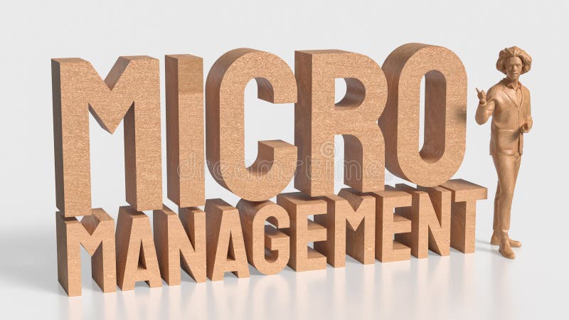 The Man and Text for Micro Management 3d Rendering Stock Illustration ...