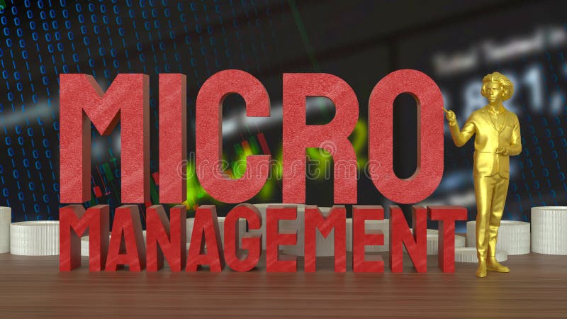 The Man and Text for Micro Management 3d Rendering Stock Illustration ...