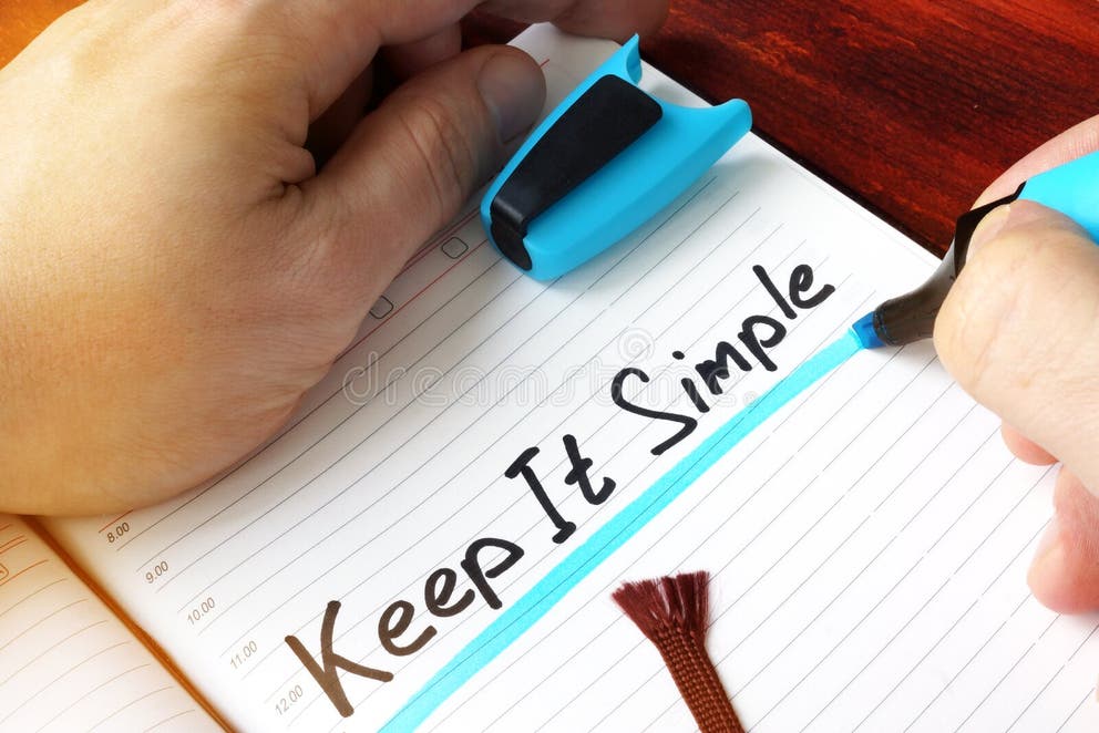 Man Writing Keep it Simple. Stock Image - Image of easy, concise: 108657299
