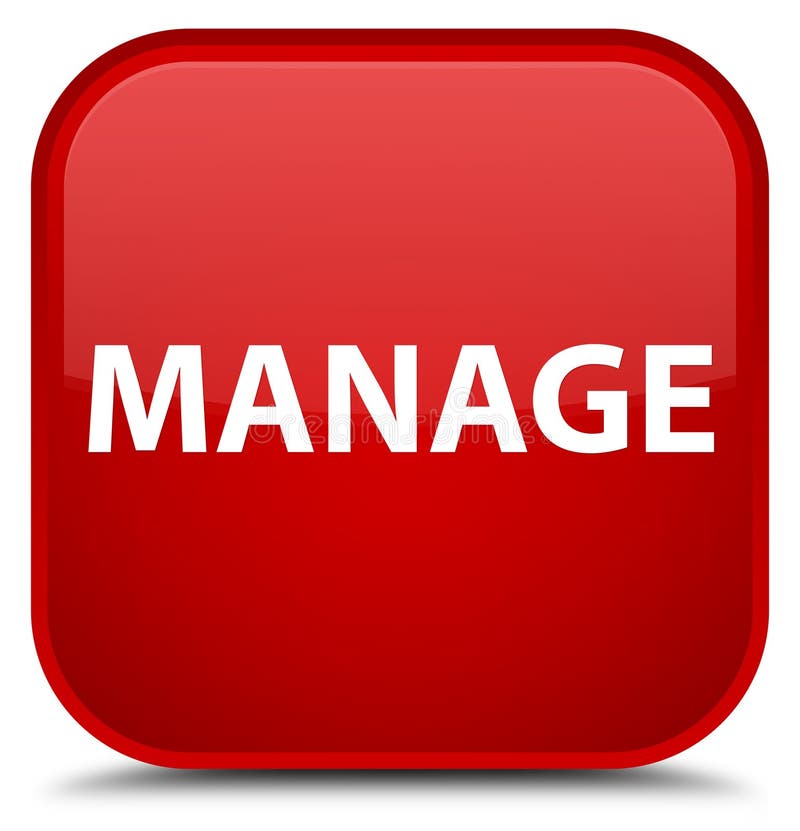 Manage Special Red Square Button Stock Illustration - Illustration of ... Manage Special Red Square Button Stock Illustration - Illustration of ...