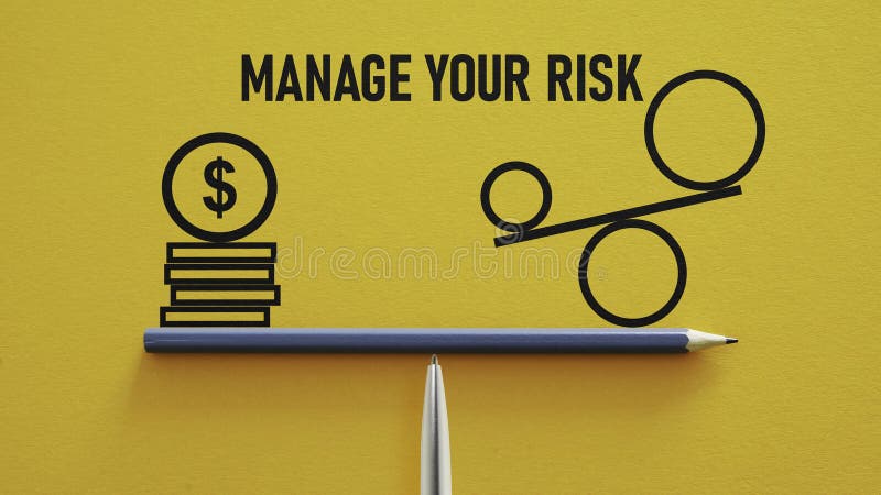 Manage Your Risk is Shown Using the Text Stock Image - Image of ...