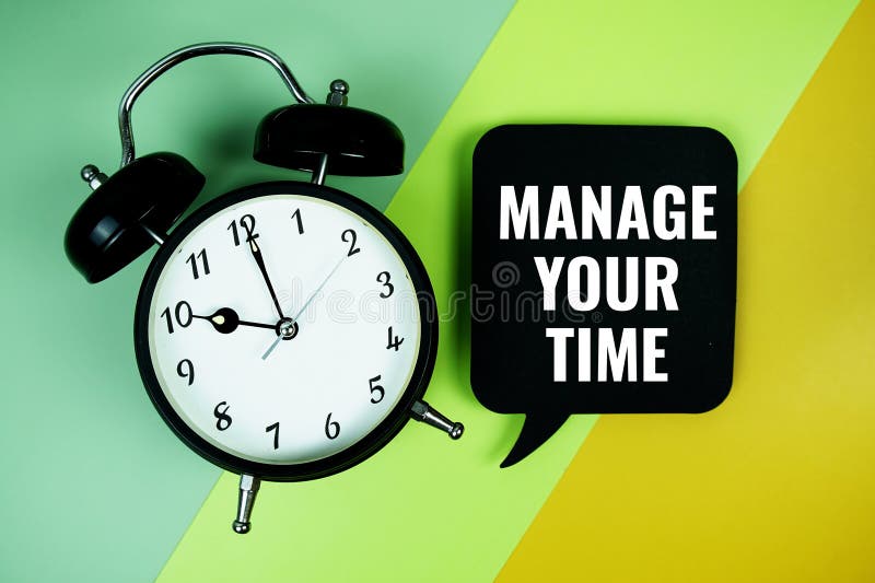 Manage Your Time Text on Speech Bubble with Alarm Clock Top View on ...