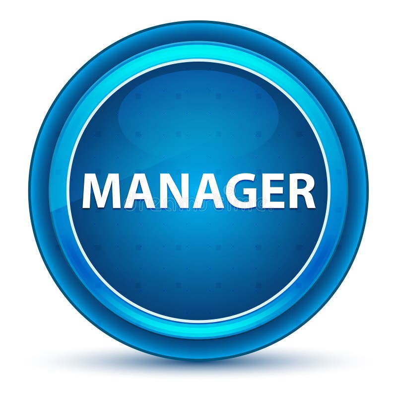 Manager Eyeball Blue Round Button Stock Illustration - Illustration of ...