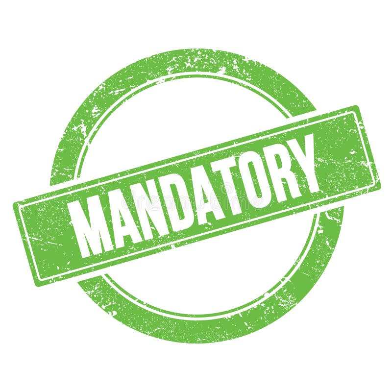 MANDATORY Text on Green Grungy Round Stamp Stock Illustration ...