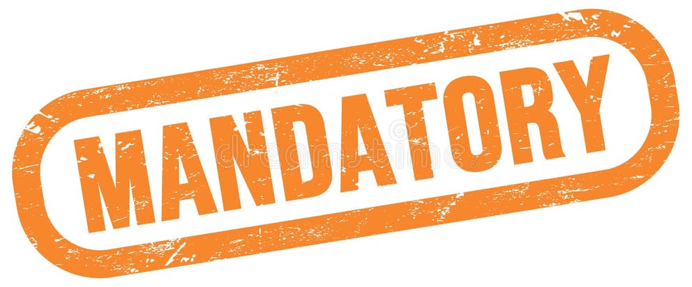 MANDATORY, Text Written on Orange Stamp Sign Stock Illustration ...