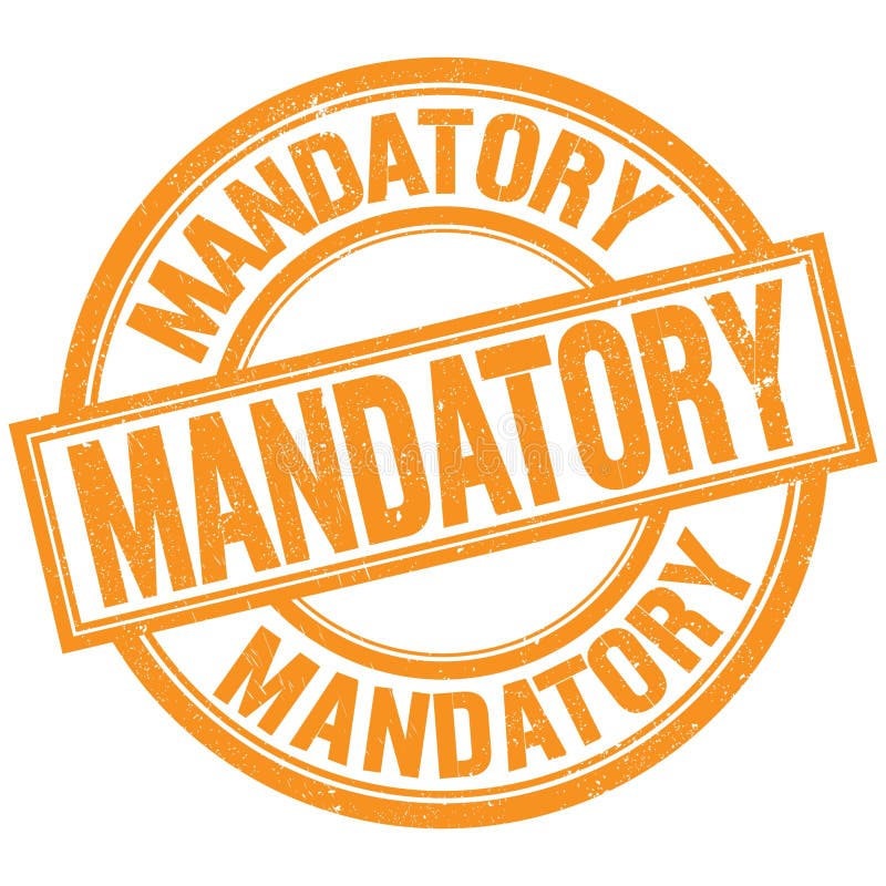 MANDATORY Written Word on Orange Stamp Sign Stock Illustration ...