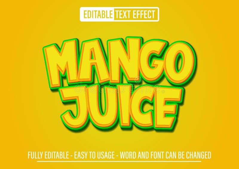 Mango Juice Editable Text Effect 3d Style Stock Vector - Illustration ...