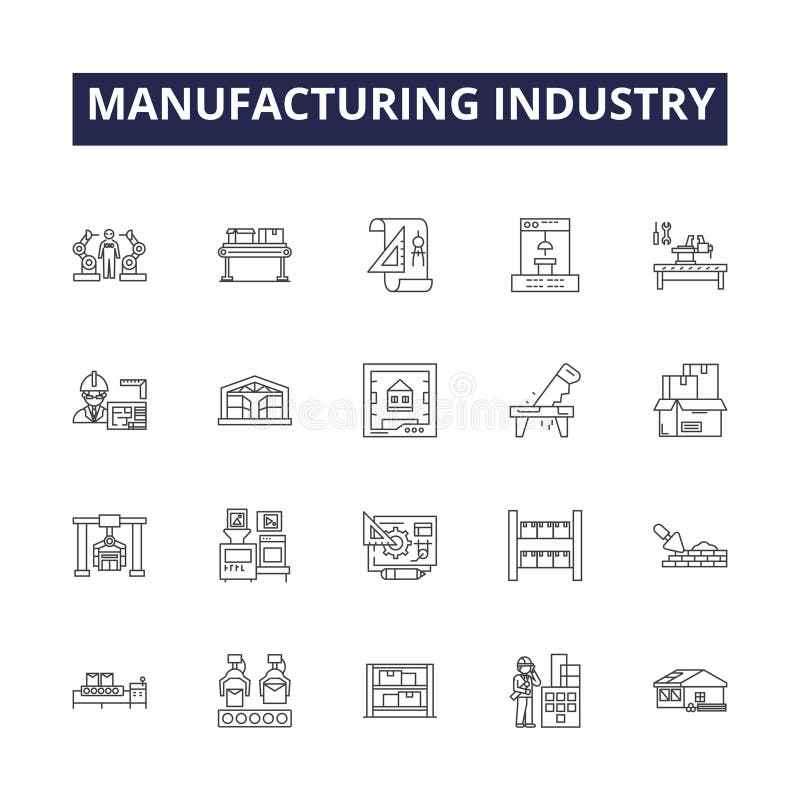 Manufacturing Industry Line Vector Icons and Signs. Industry, Producing ... Manufacturing Industry Line Vector Icons and Signs. Industry, Producing ...