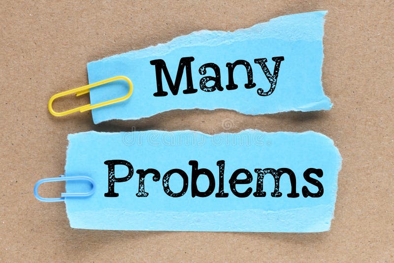 MANY Problems Words on Blue Sheets of Paper Stock Photo - Image of ...