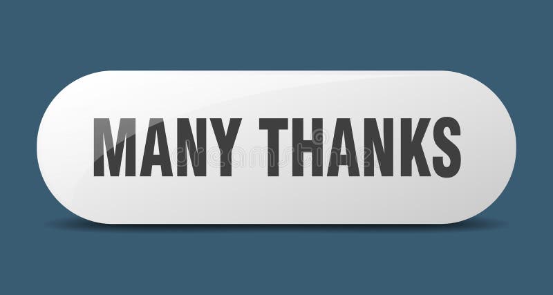 Many Thanks Button. Sticker. Banner. Rounded Glass Sign Stock Vector ...