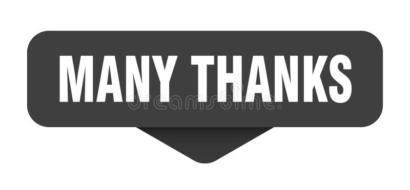 Many Thanks Sticker. Many Thanks Sign on Transparent Background Stock ...
