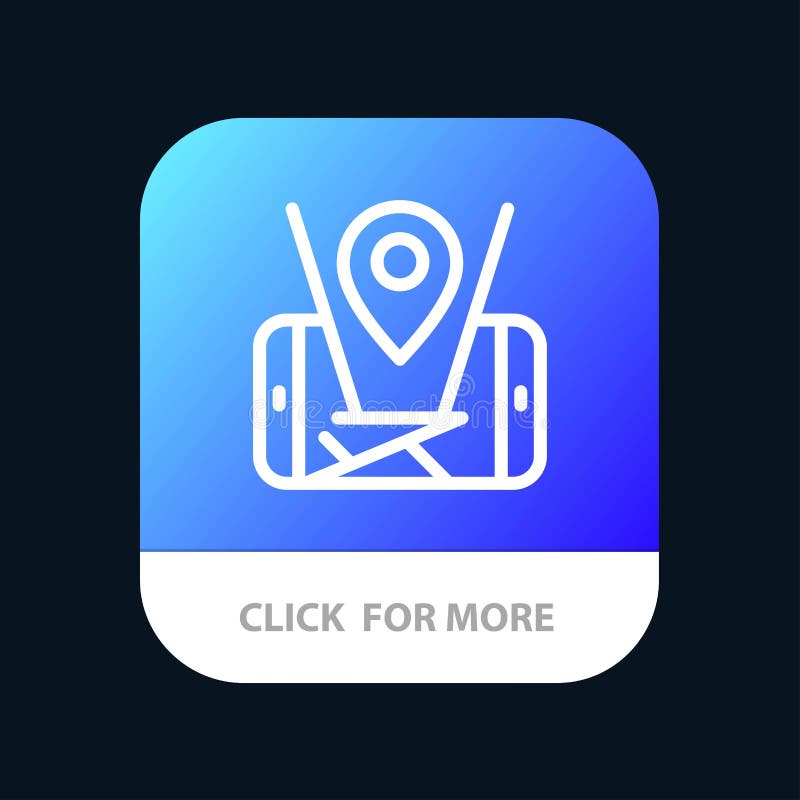 Map Mobile Location Technology Mobile App Button Android And Ios Line Version Stock Vector