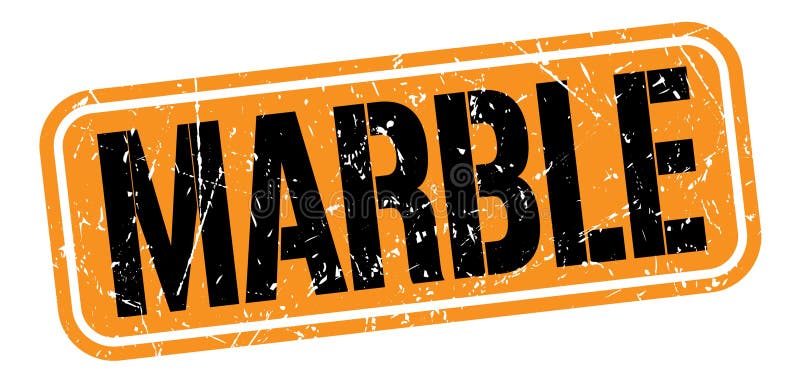 MARBLE Text Written on Orange-black Stamp Sign Stock Illustration ...