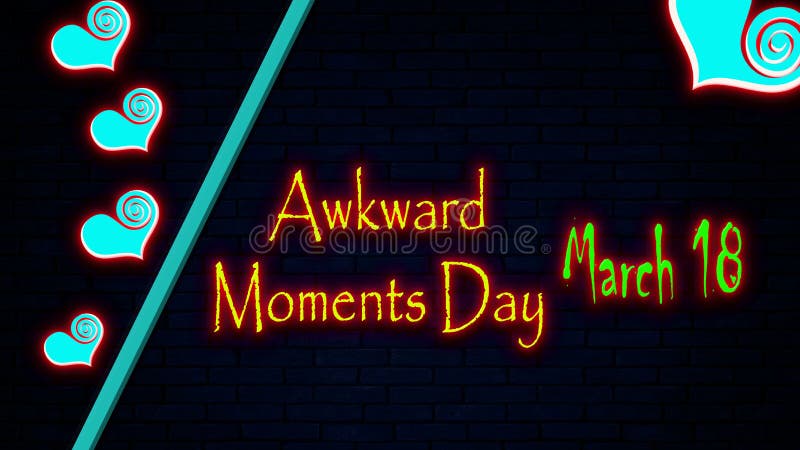 Happy Awkward Moments Day March 18. Deep Blue Background, Space for ...