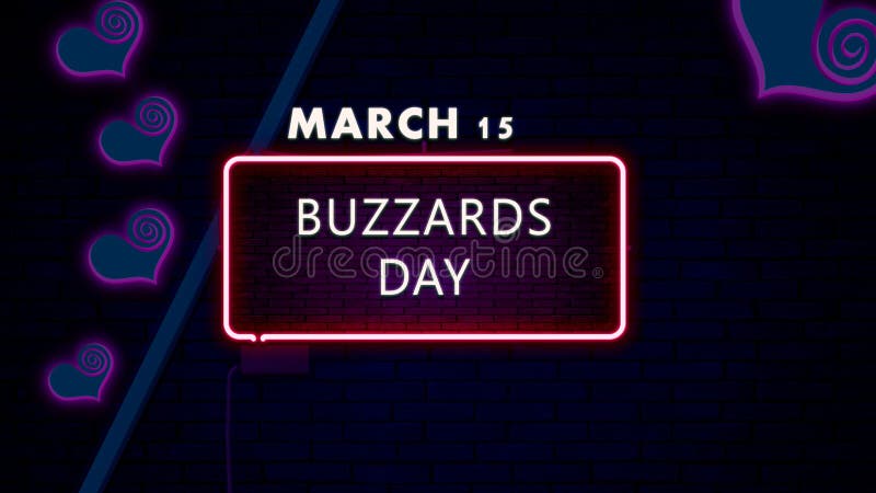 15 March, Buzzards Day, Neon Text Effect on Bricks Background Stock ...