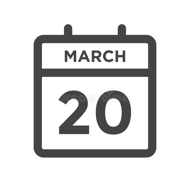 March 20 Calendar Day or Calender Date for Deadline or Appointment ...