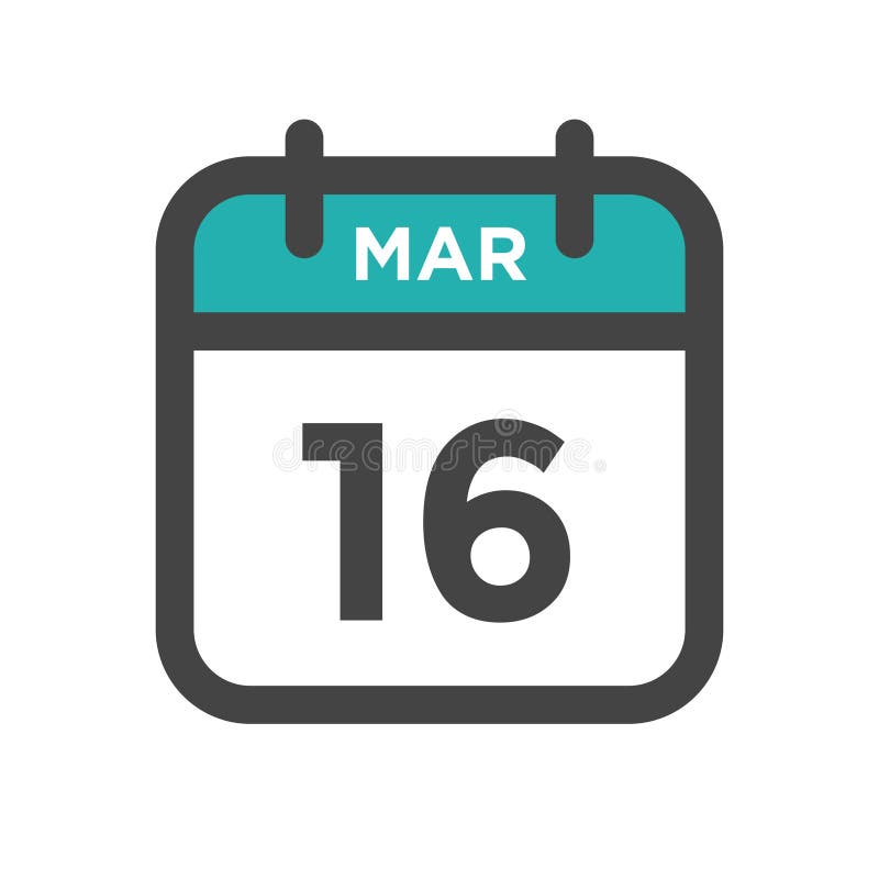 March 16 Calendar Day or Calender Date for Deadlines or Appointment ...