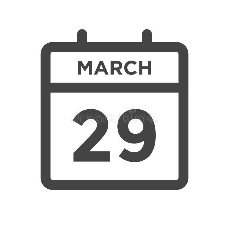 March 29 Calendar Day or Calender Date for Deadlines or Appointment ...