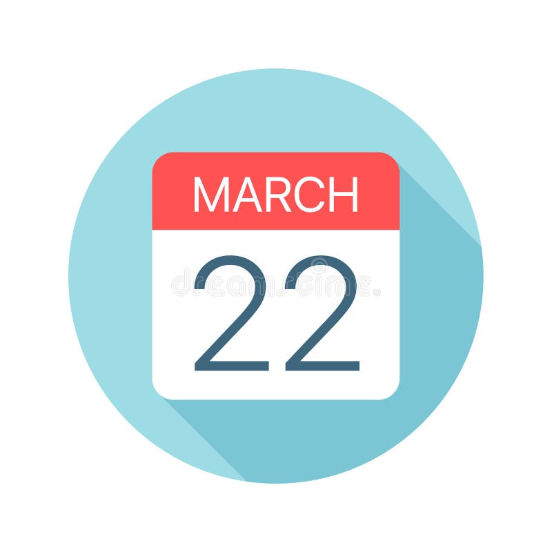 March 22 - Calendar Icon. Vector Illustration of One Day of Month Stock ...