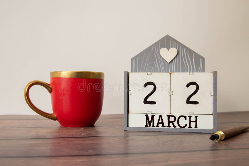 22 March Calendar on Wooden Table with Customizable Stock Photo - Image ...