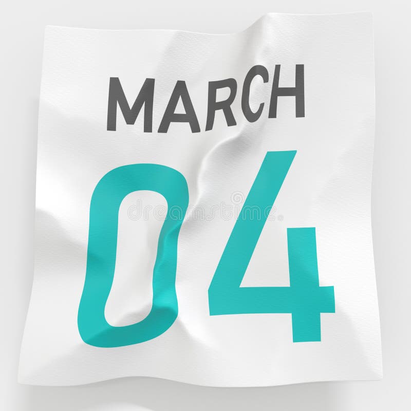 March 4 Date on Torn Page of a Calendar, 3d Rendering Stock ...